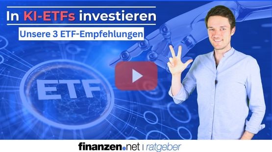 Video: KI-ETFs - unsere Top-Empfehlungen | finanzen.net